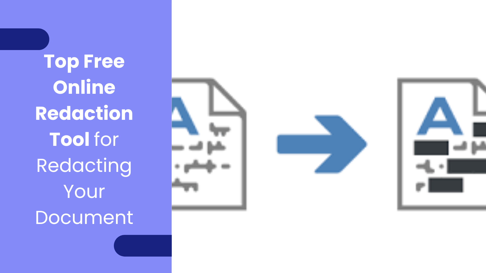 Top Free Online Redaction Tool for Redacting Your Document