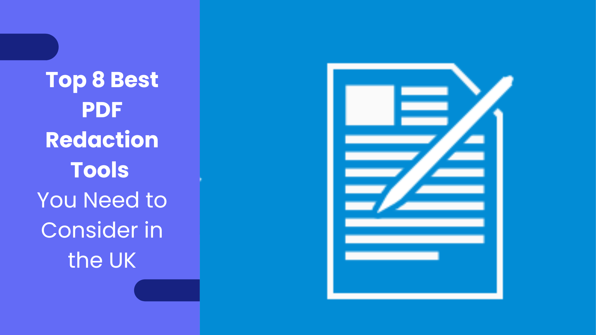 8 Best PDF Redaction Tools You Need to Consider in the UK