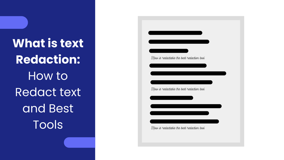 What is text Redaction: How to Redact text and Best Tools