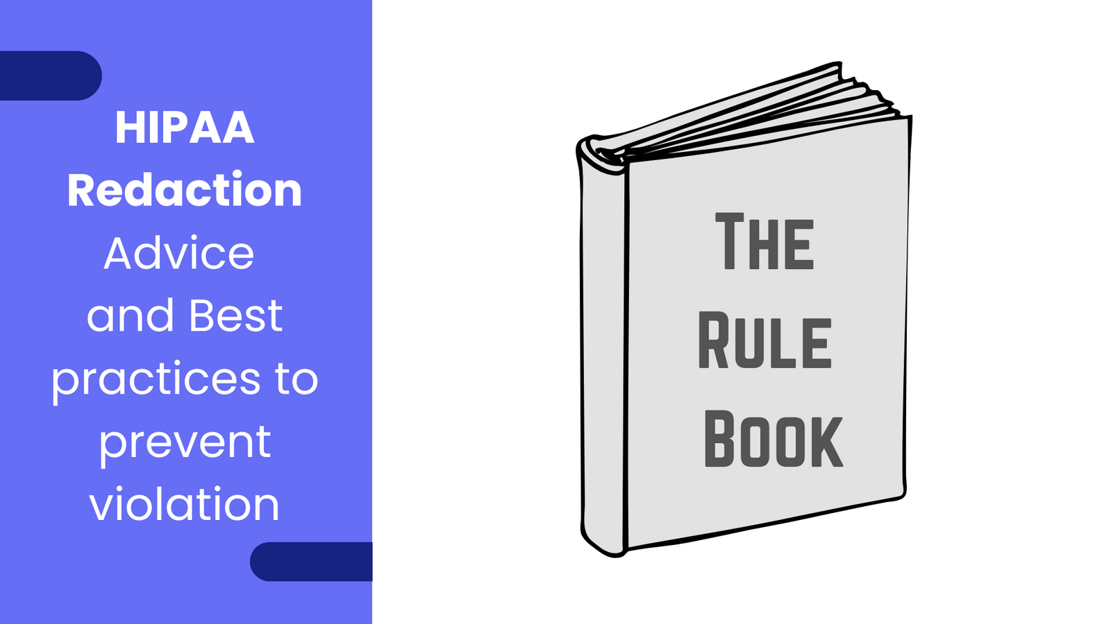 Redaction Advice and Best Practices to prevent HIPPA