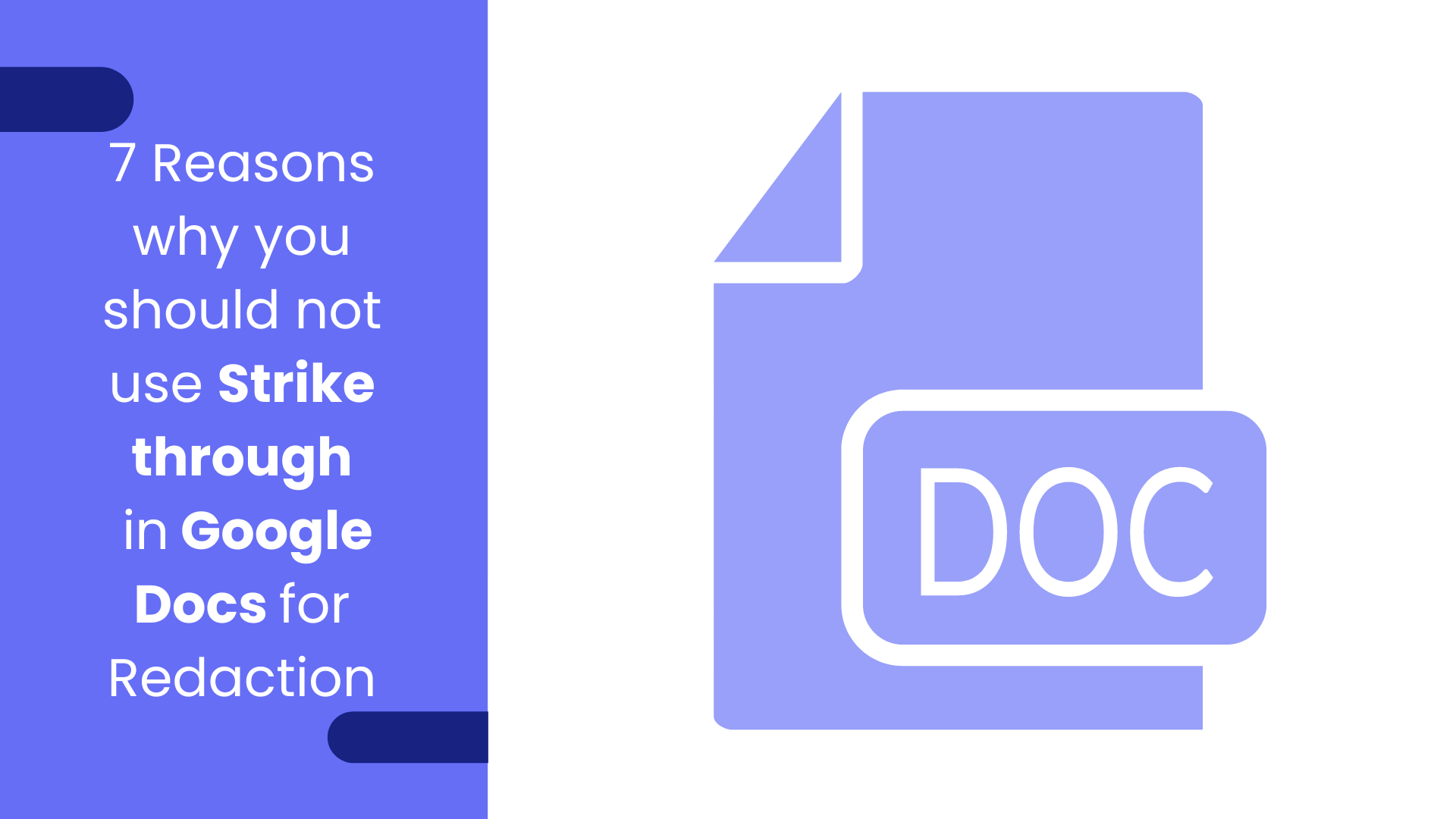 8 Reasons to Not Use Strikethrough in Google Docs for Redaction