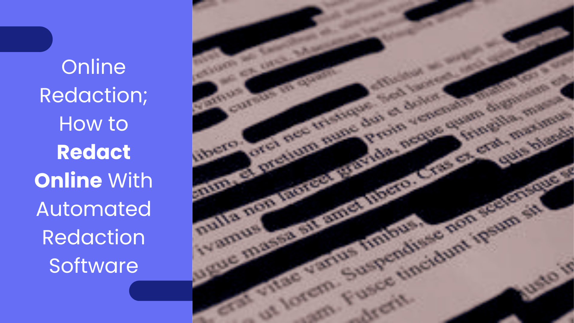 How to Redact Online With Automated Redaction Software