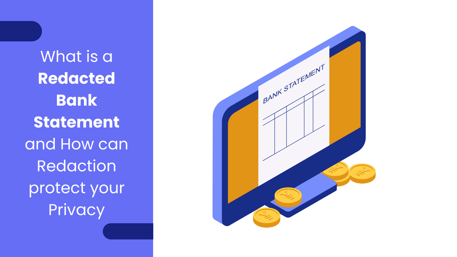 What is a Redacted Bank Statement and How Redaction Protects Privacy