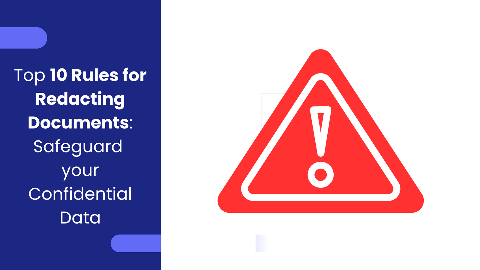 Top 10 Rules for Redacting Documents: Safeguard your Confidential Data