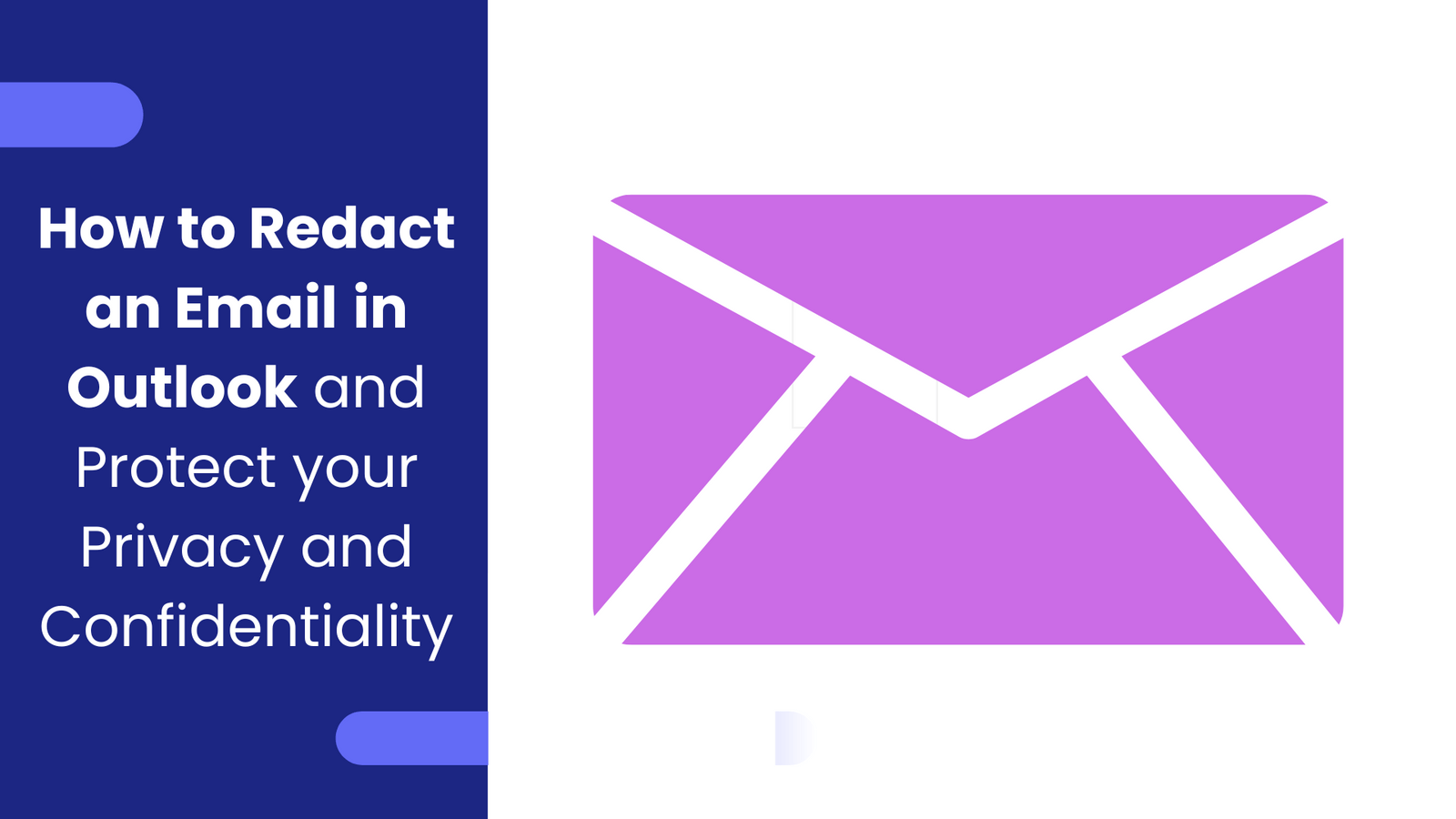 How to Redact an Email in Outlook and Protect Your Privacy