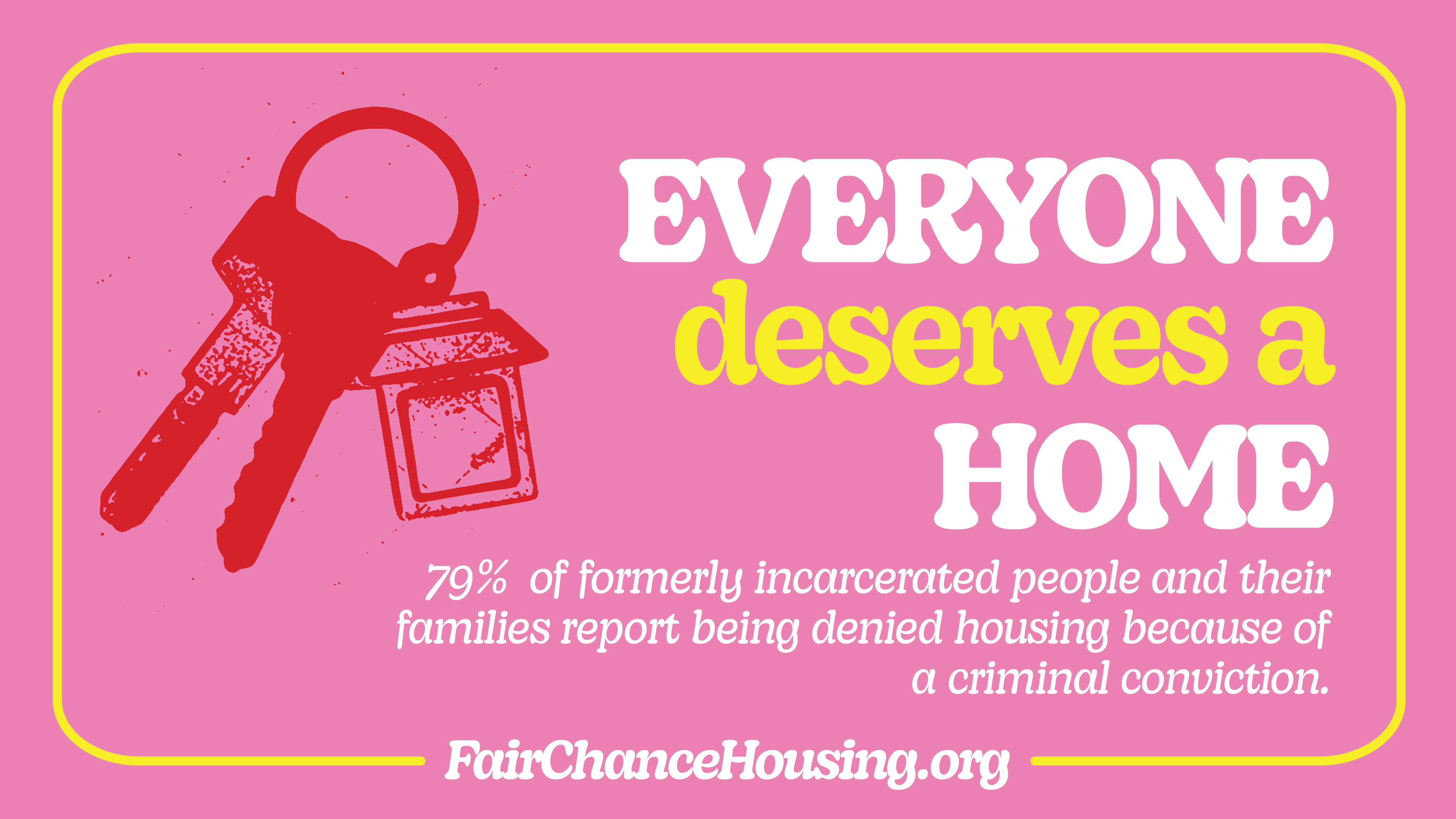 Fair Chance for Housing | Everyone Deserves A Home