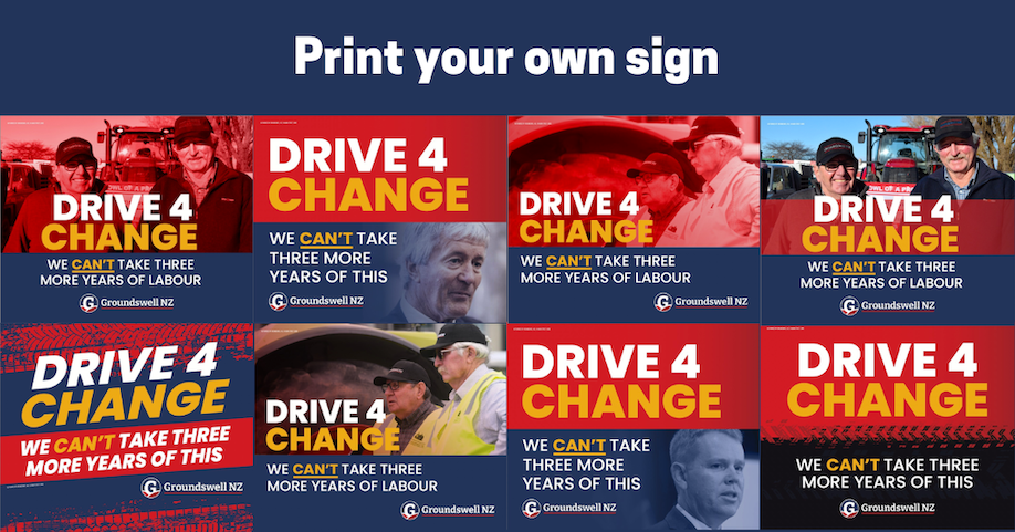 Signs for Drive 4 Change - Groundswell NZ