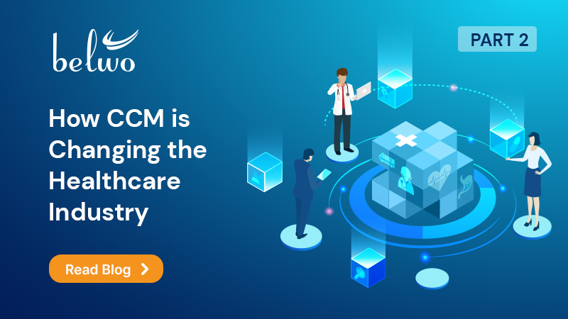 Elevating Healthcare Service through CCM Best Practices