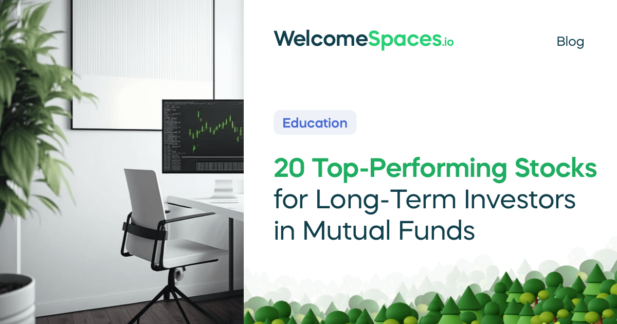 20 Top-Performing Stocks for Long-Term Investors in Mutual Funds