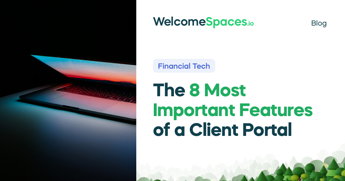 The 8 Most Important Features of a Client Portal