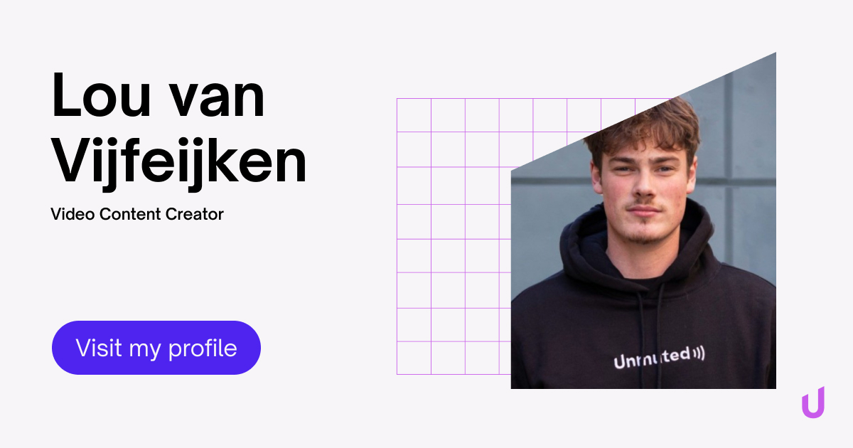 Lou van Vijfeijken is Video Content Creator bij Unmuted