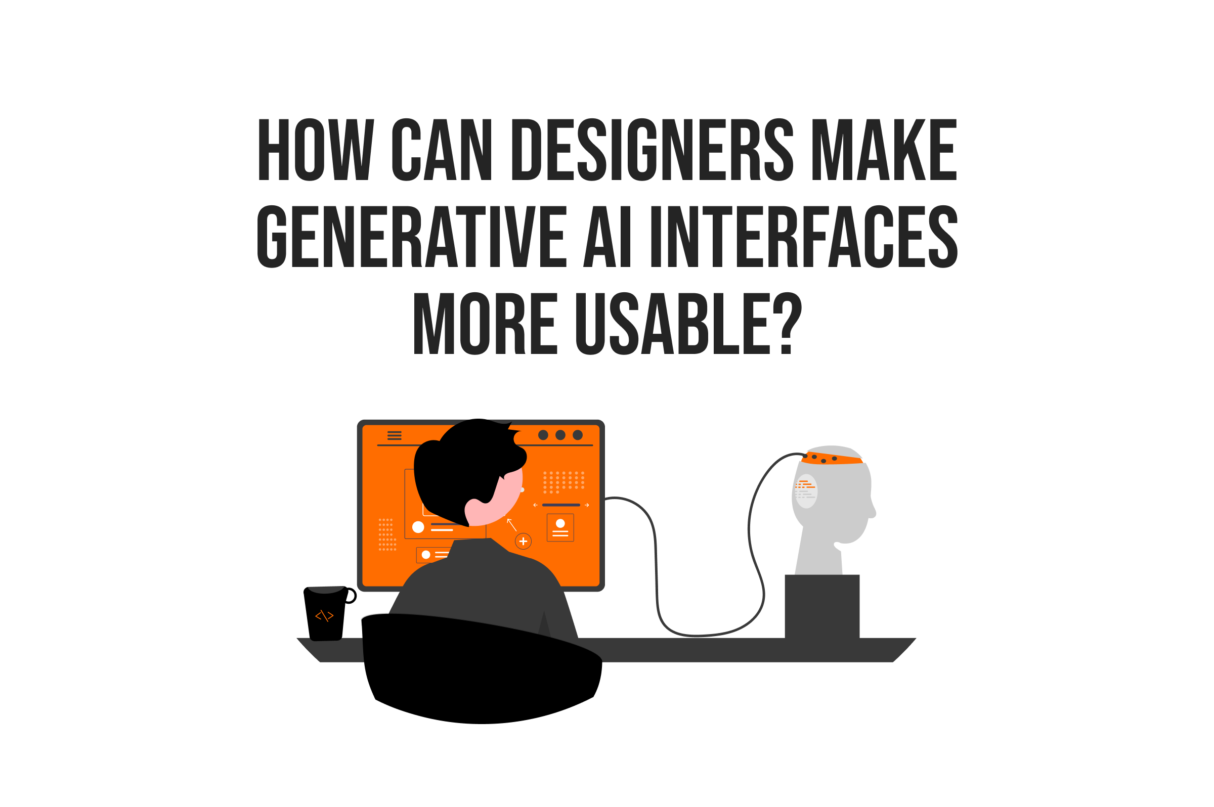 How Can Designers Make Generative AI Interfaces More Usable | Perpetual ...
