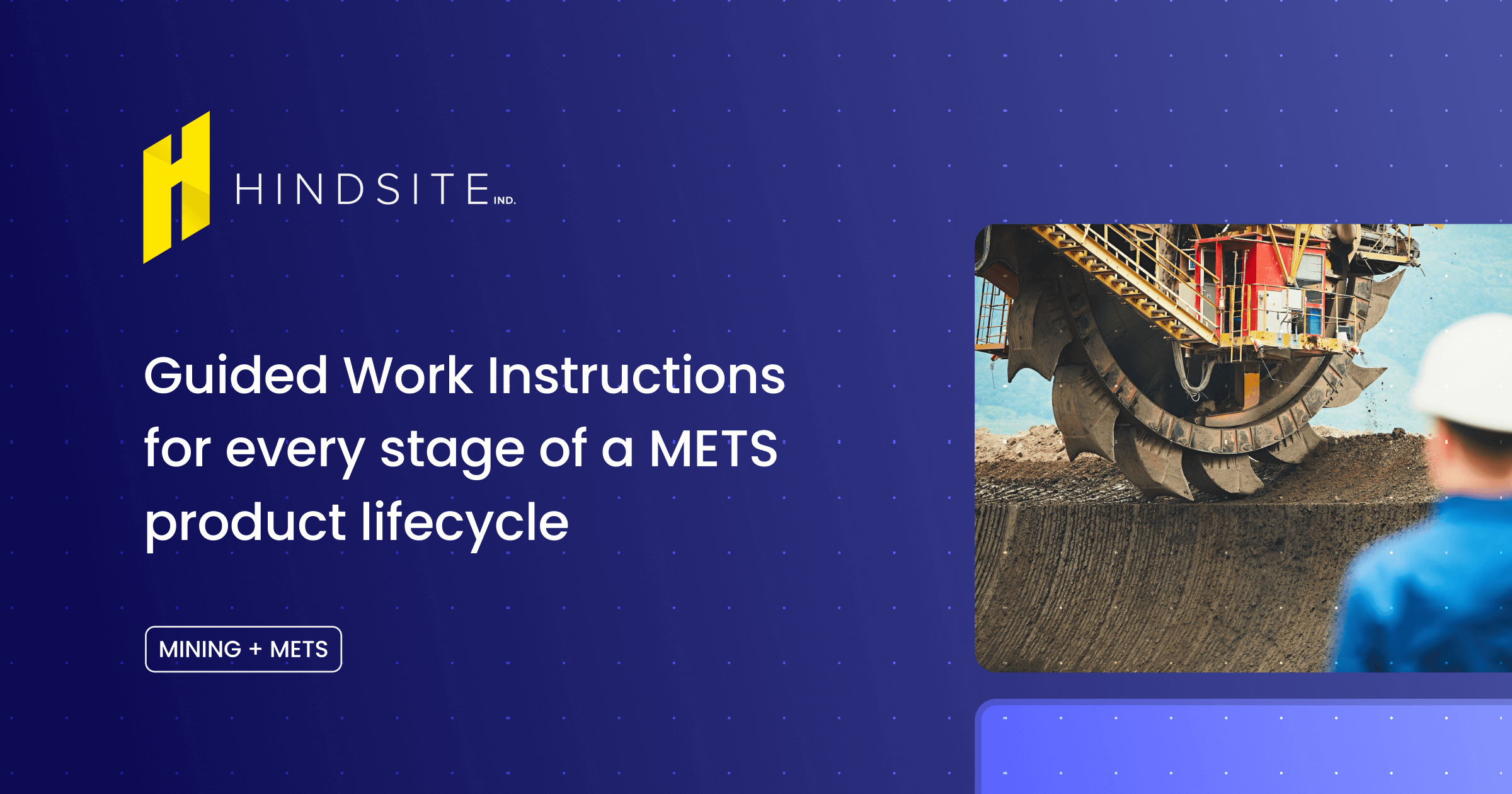 Mining + METS | HINDSITE Industries