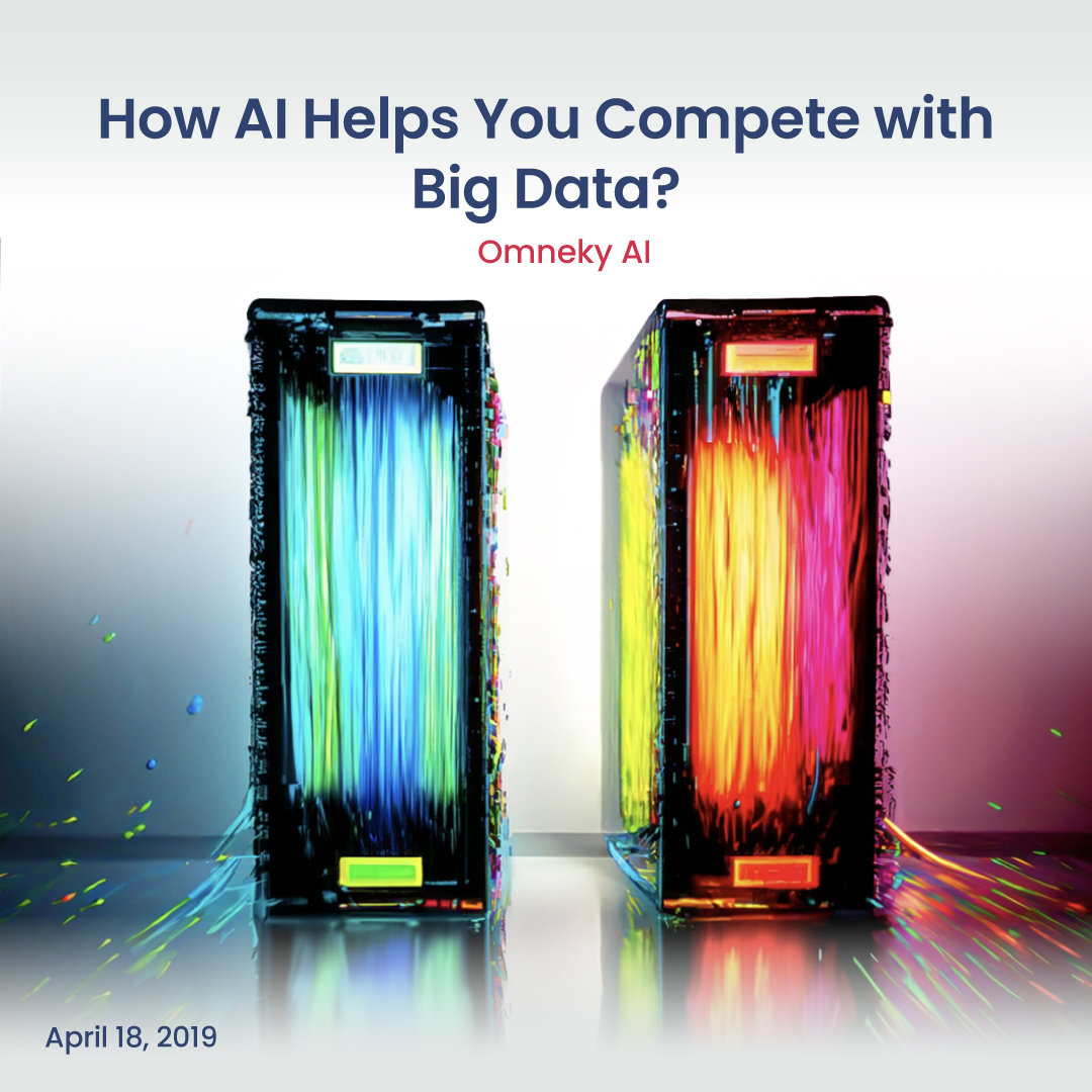 How AI Helps You Compete with Big Data