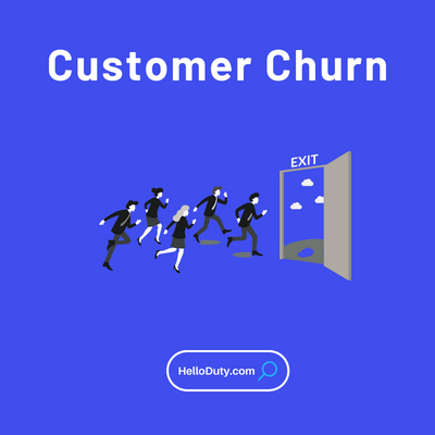 HelloDuty - What Is Customer Churn?
