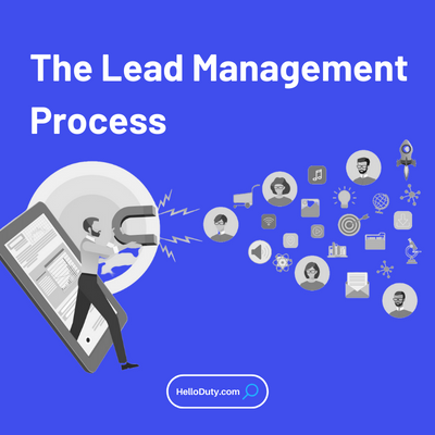HelloDuty - The Leads Management process