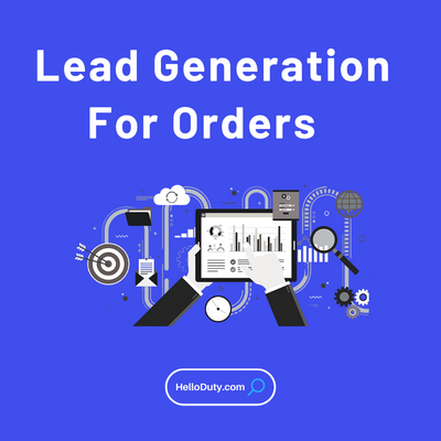 HelloDuty - 10 Proven strategies to generate leads and increase orders