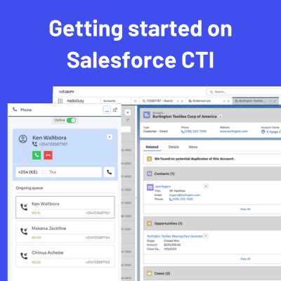 HelloDuty - Getting started on Salesforce CTI (Computer Telephony)