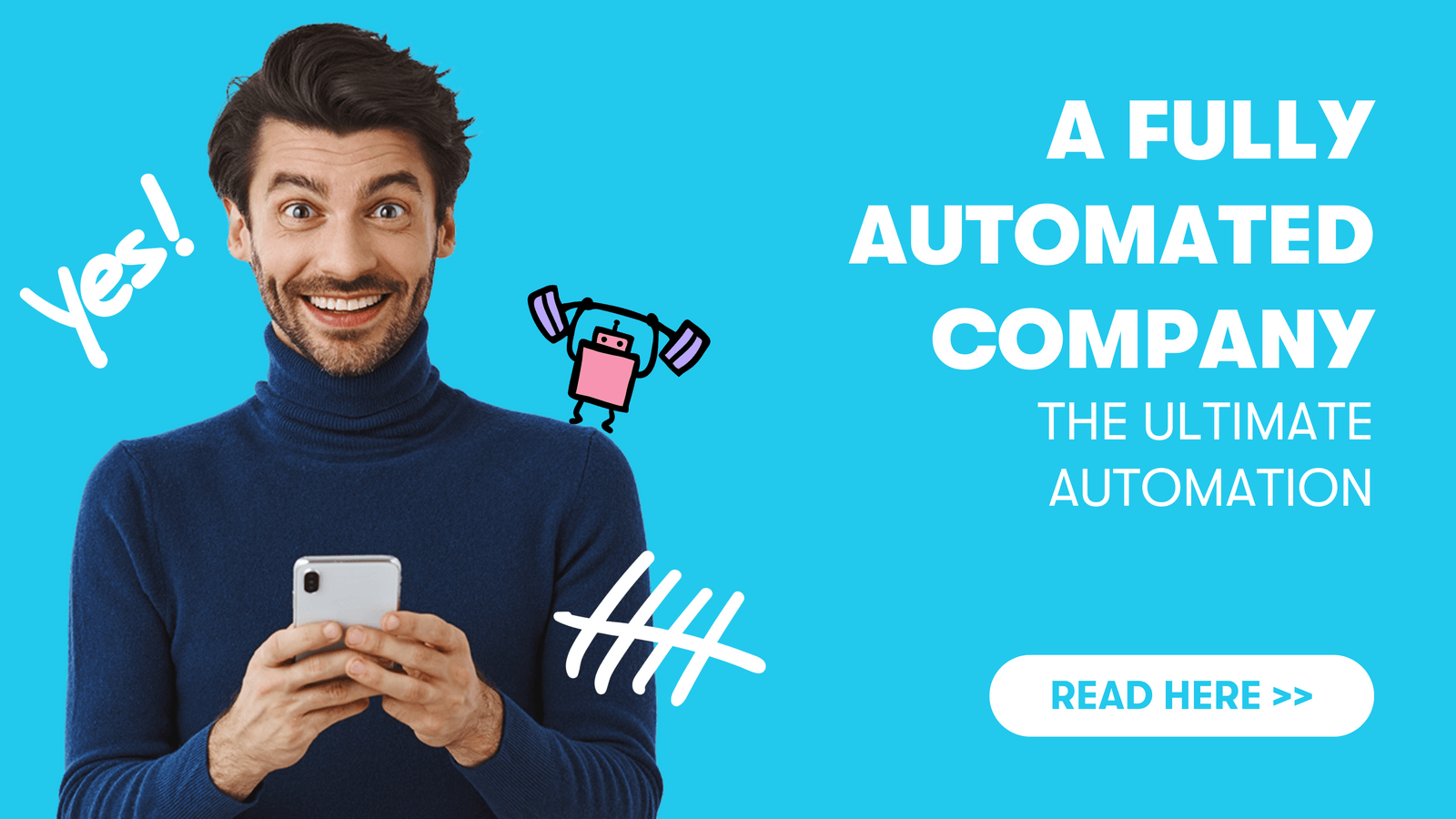 A Fully Automated Company: A Future Story