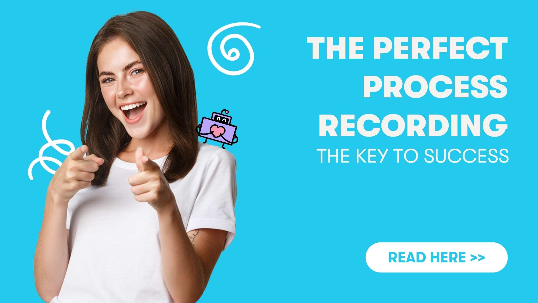 The Perfect Process Recording: Key to Success 🔑