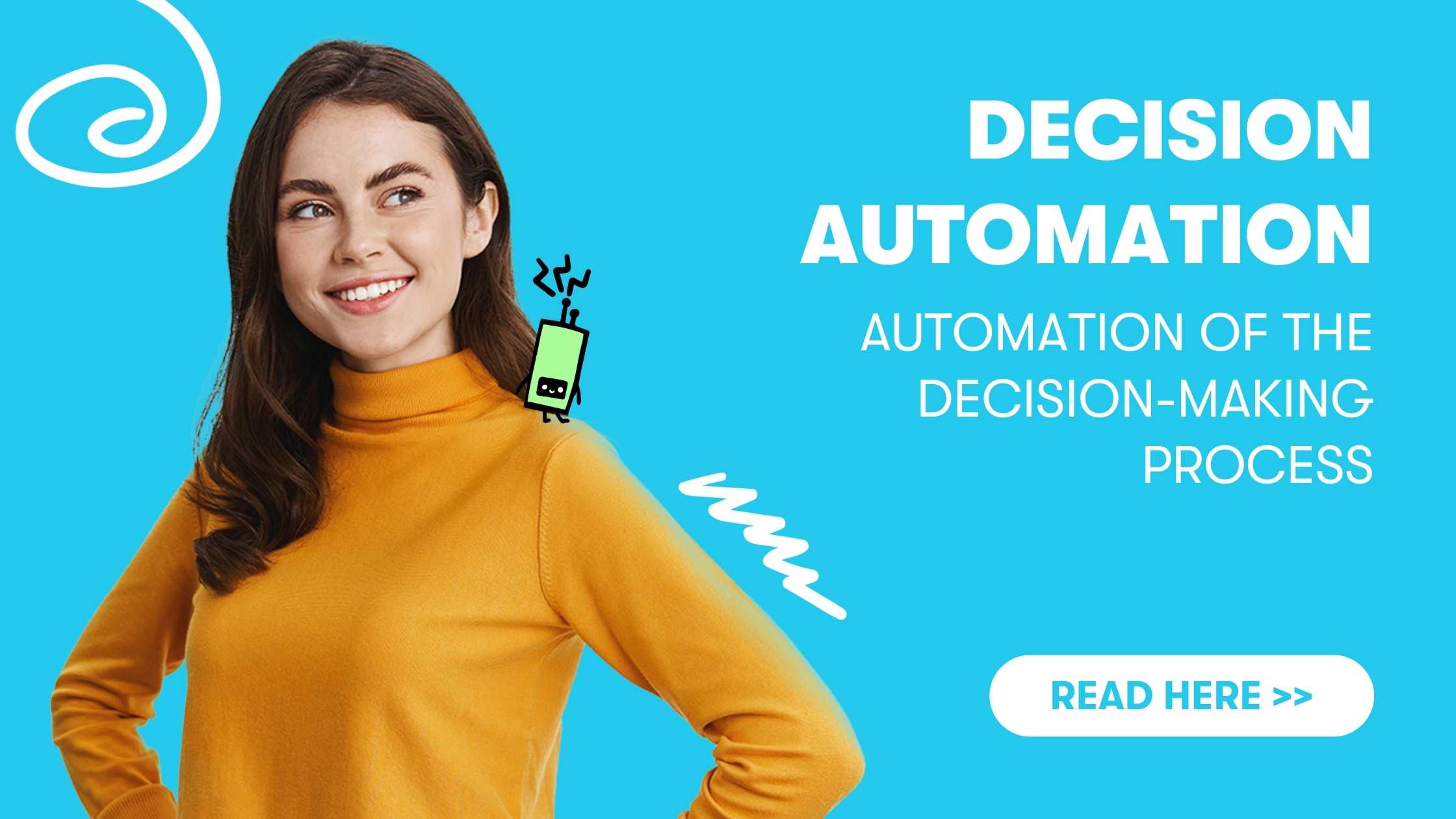 Decision Automation: Decision-Making Automated