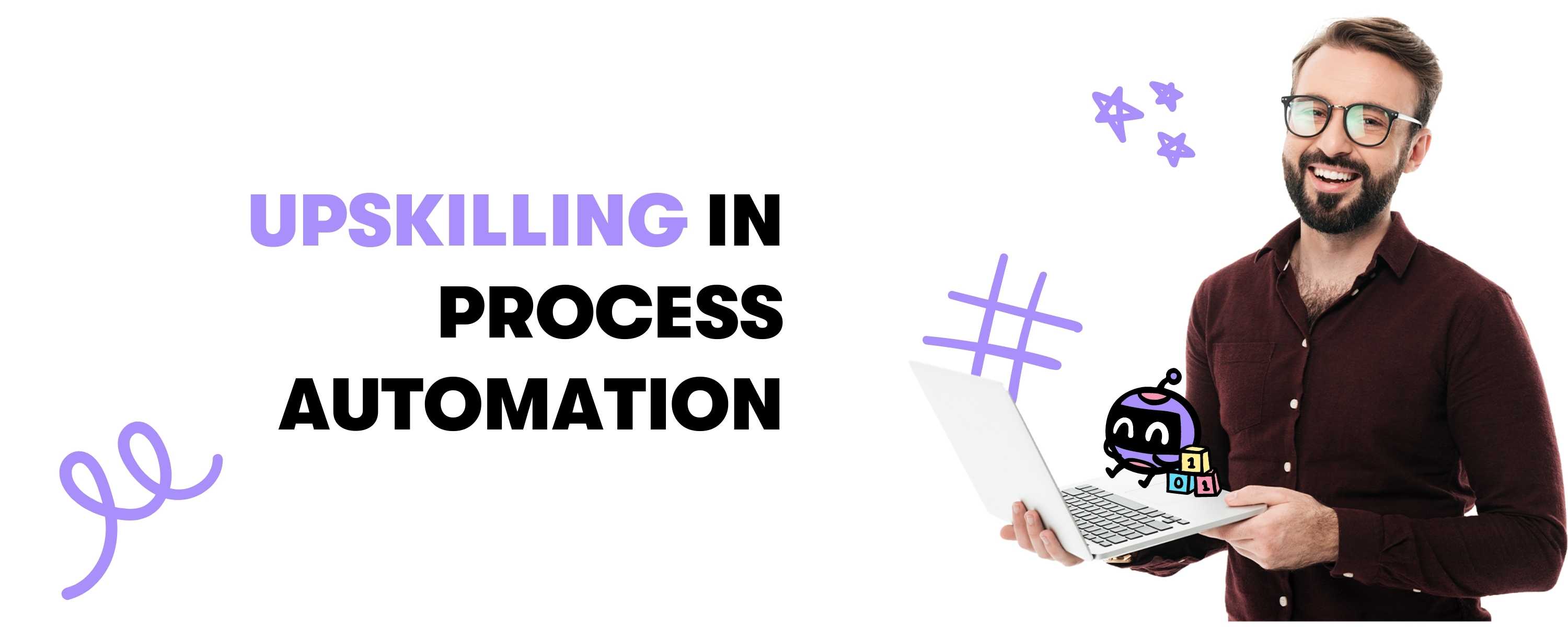 Careers and Upskilling in Process Automation