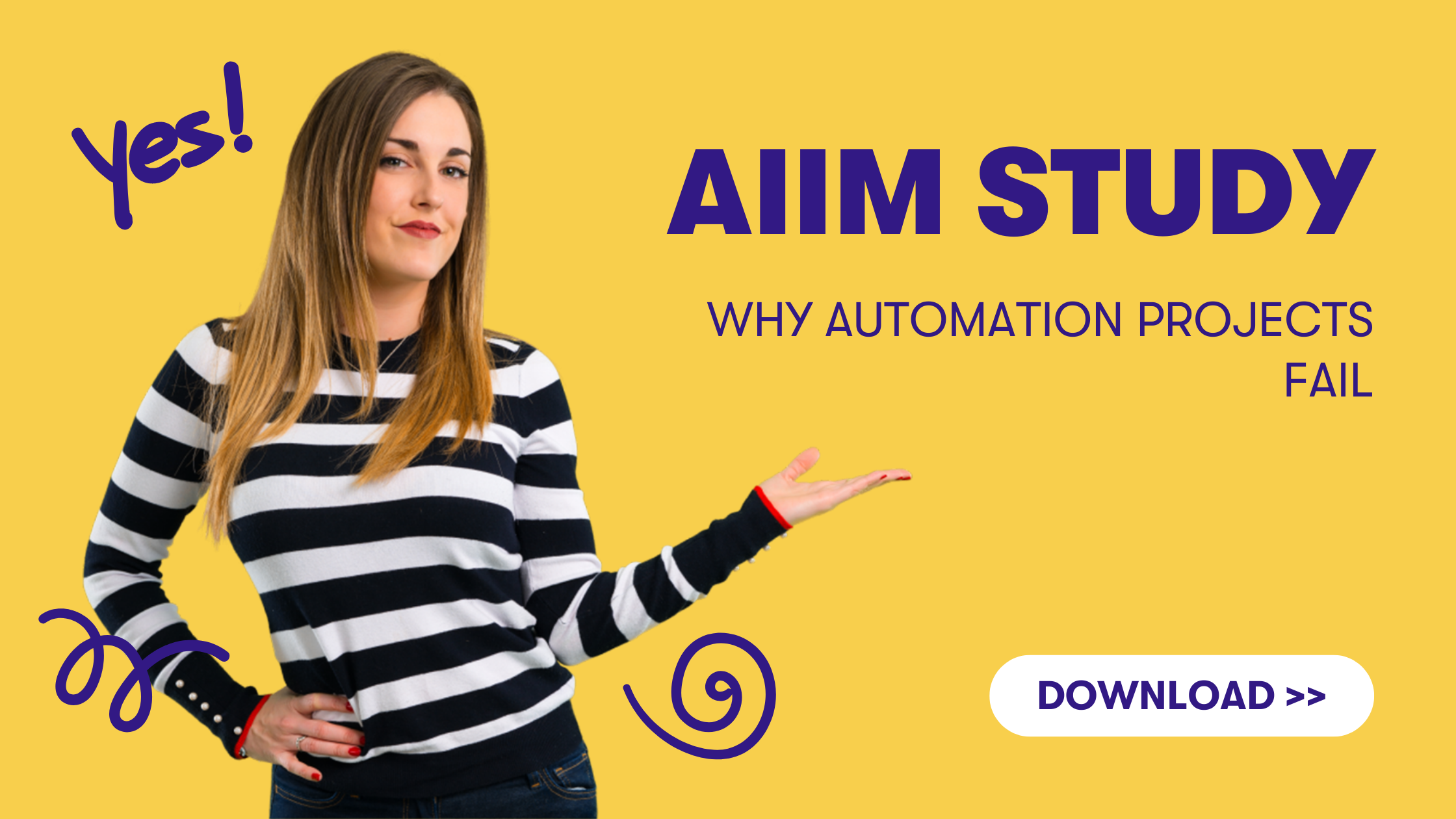Why Automation Projects Fail - AIIM Study - Inforgraphic - Download free