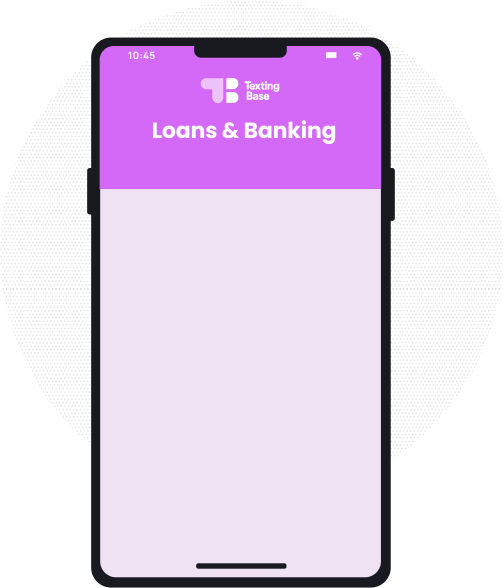 Text Banking & Loan Approval Text Messages - Texting Base