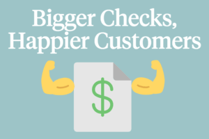 Raising the Floor: 18 Tactics for Increasing the Average Check Size | notch
