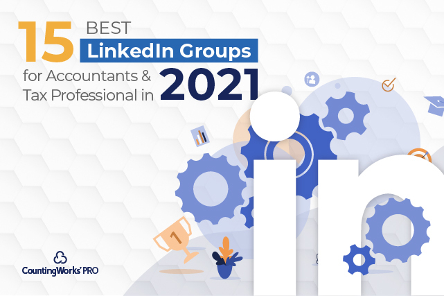 CountingWorks PRO | 15 Best LinkedIn Groups for Accountants and Tax ...