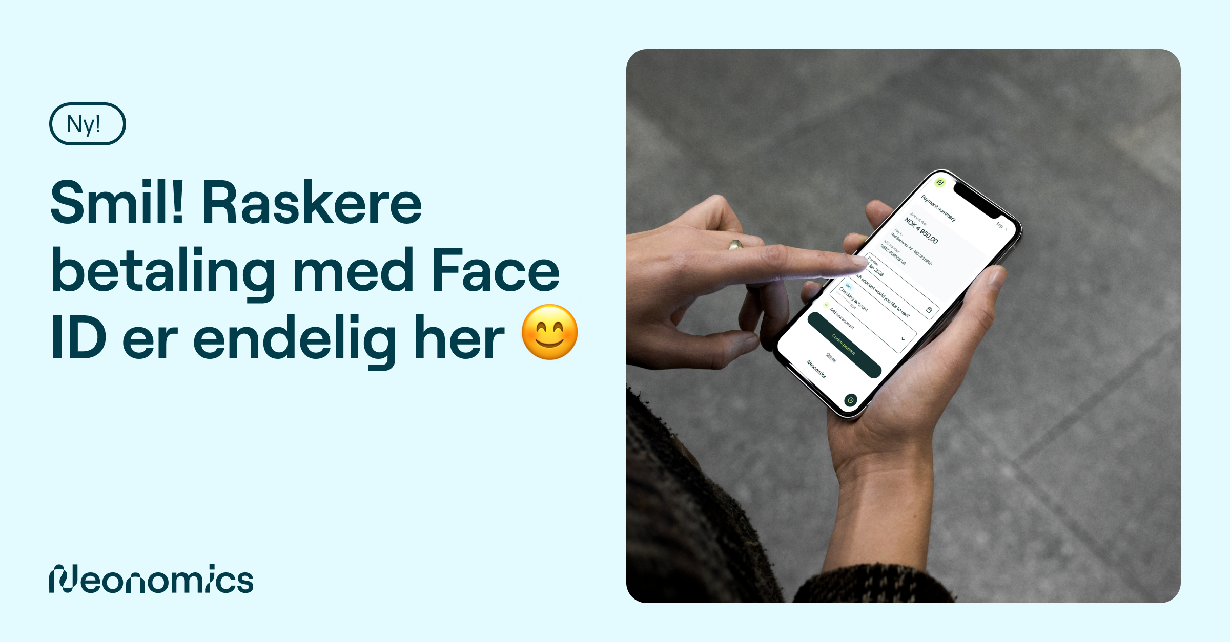 Smil! Raskere betaling med Face ID er endelig her
