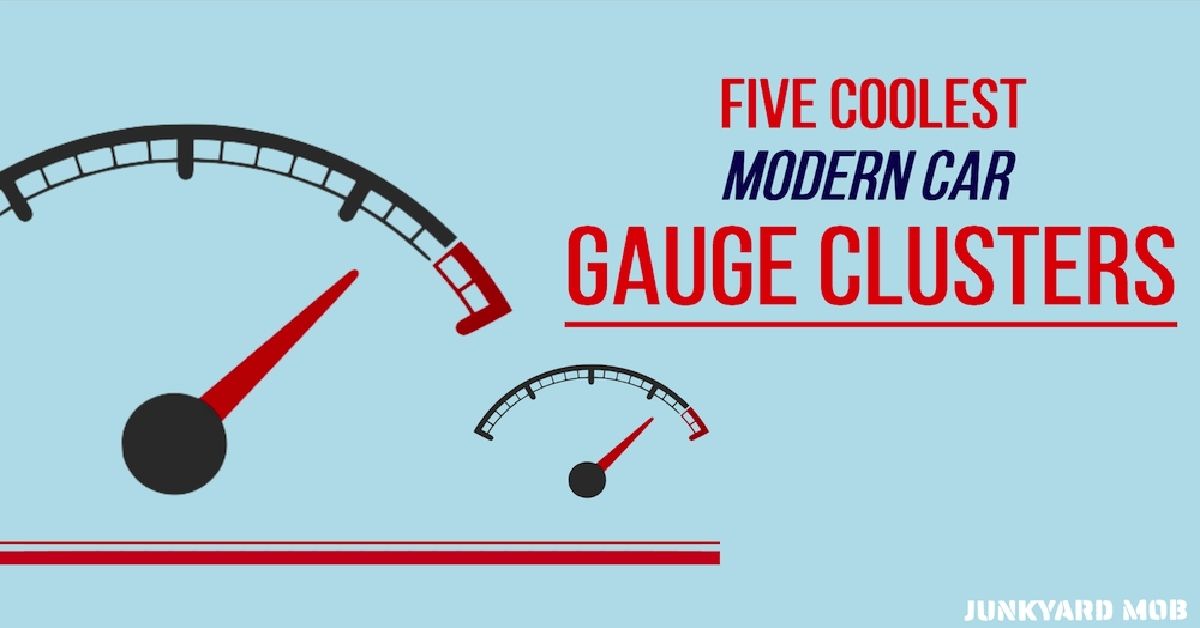Five Best Modern Gauge Clusters | Junkyard Mob