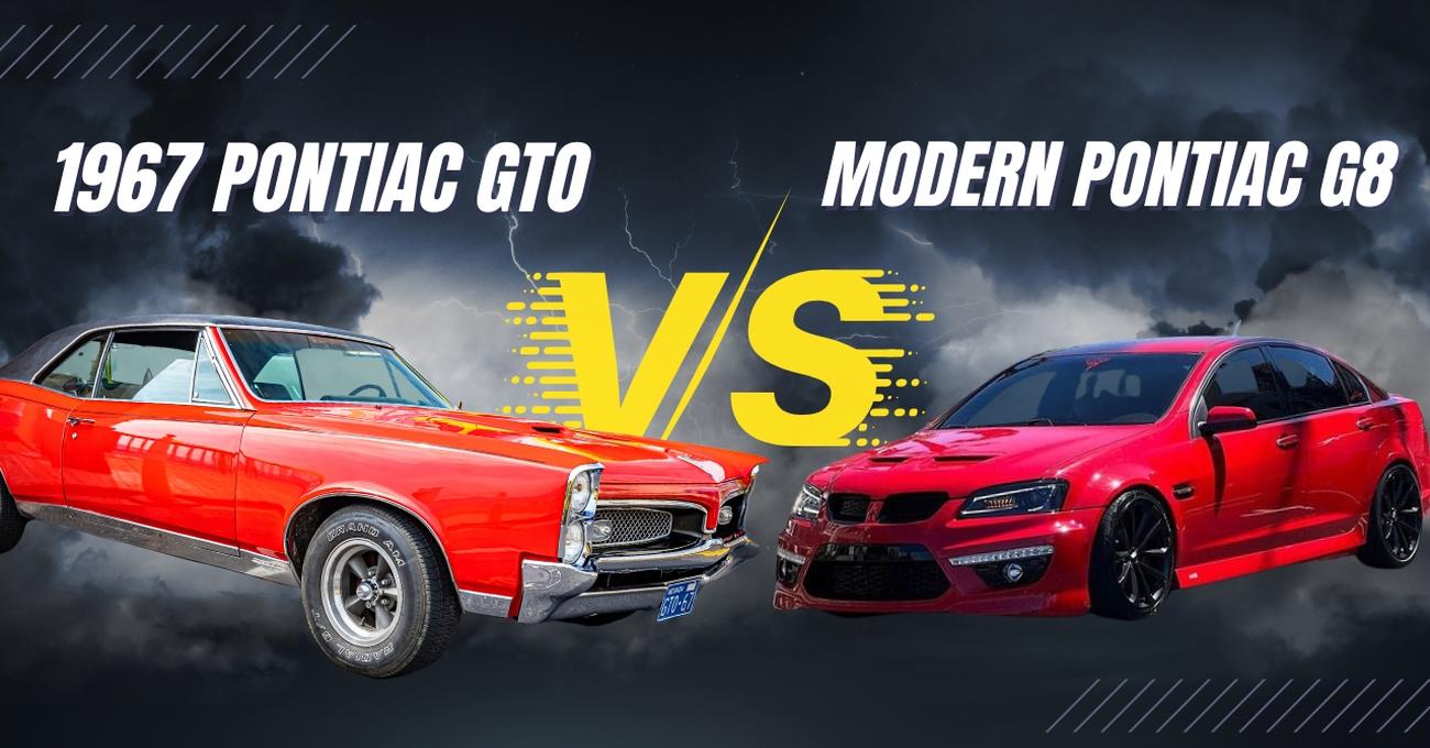1967 Pontiac GTO Vs Modern Pontiac G8: Era of Power