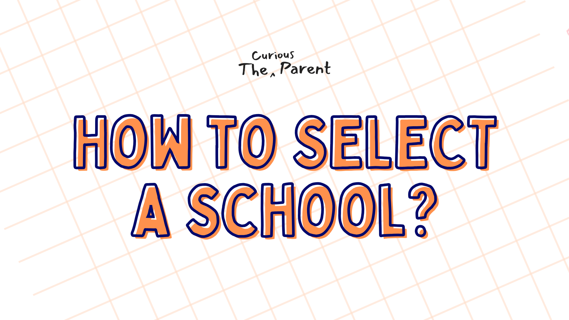 How To Select A School