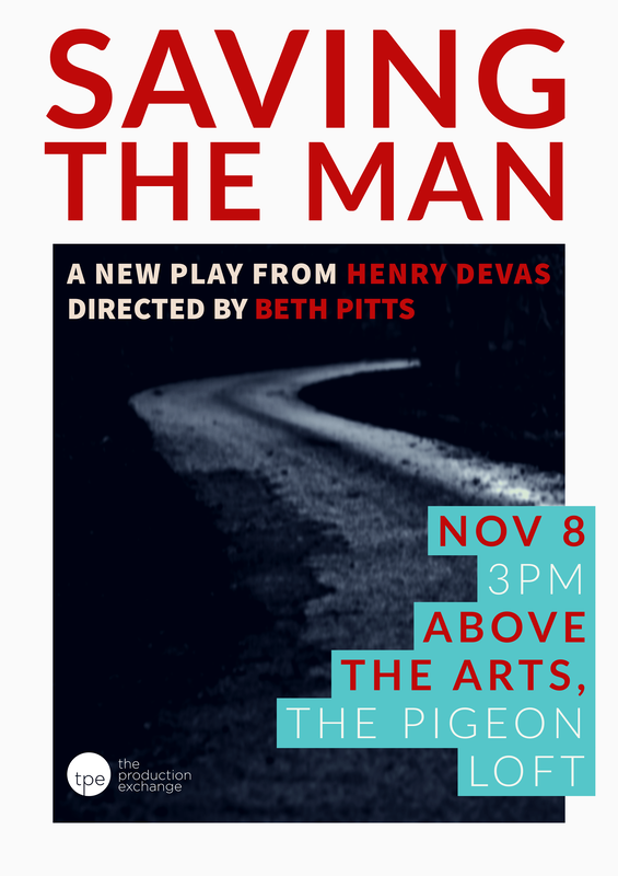 Saving The Man | The Production Exchange