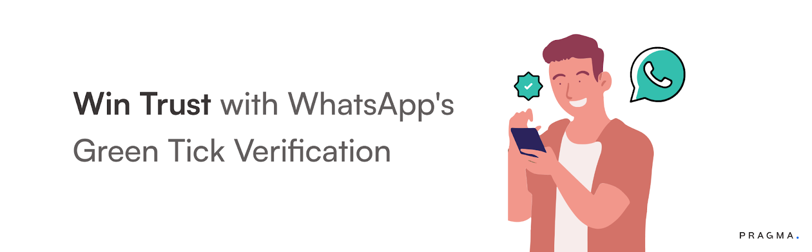 Guide to Whatsapp Green Tick Verification