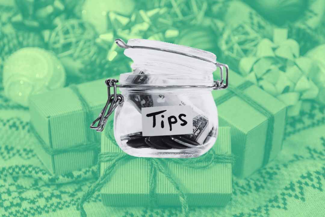 The ULTIMATE Guide to Holiday Tipping