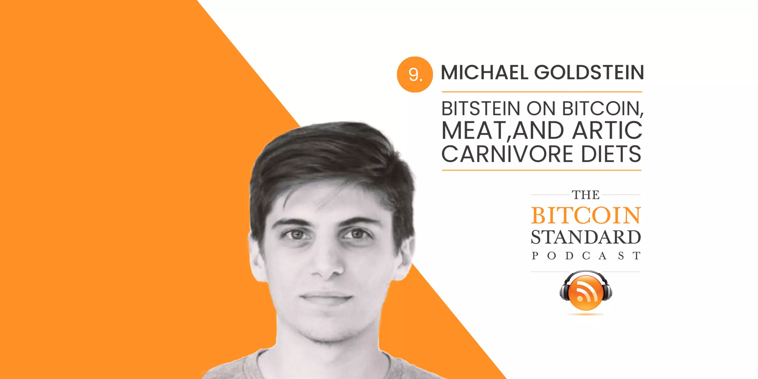 9. Bitstein on Bitcoin, Meat, and Arctic Carnivore Diets