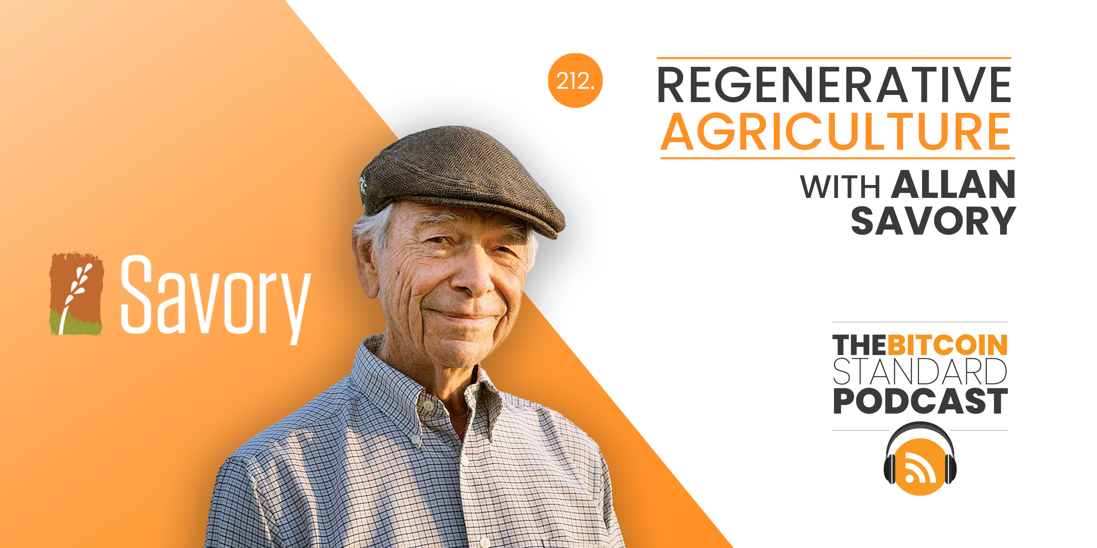 212. Regenerative agriculture with Allan Savory