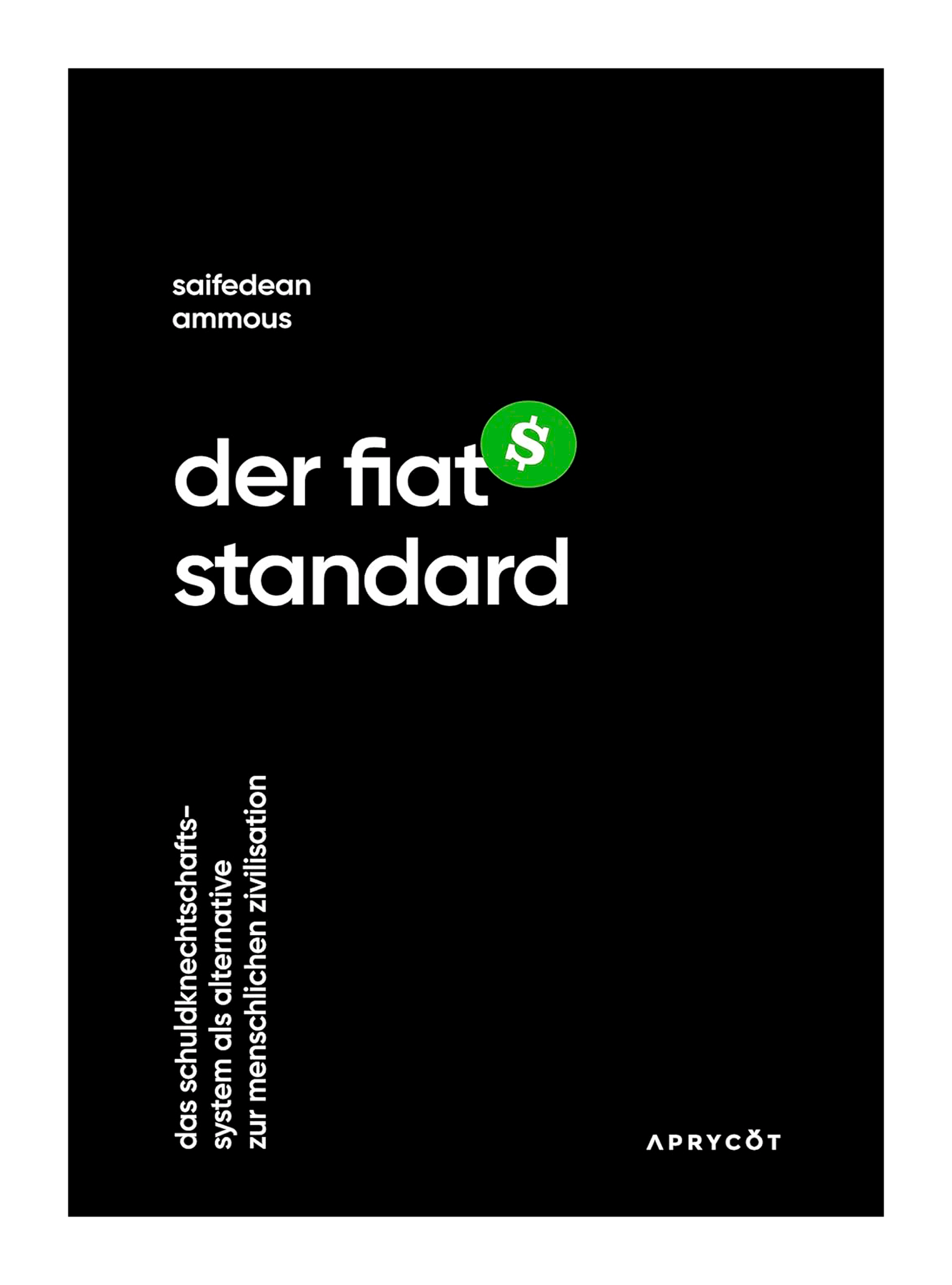 The Fiat Standard