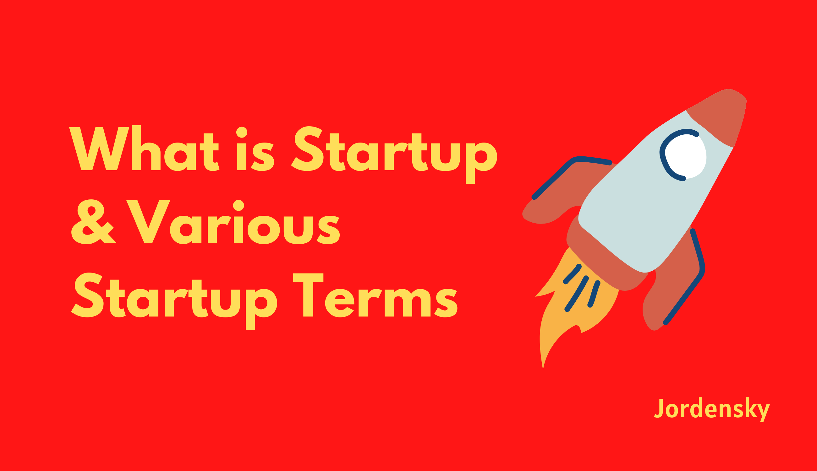 Master Startup Jargon: A Comprehensive Guide to Essential Startup Terms ...