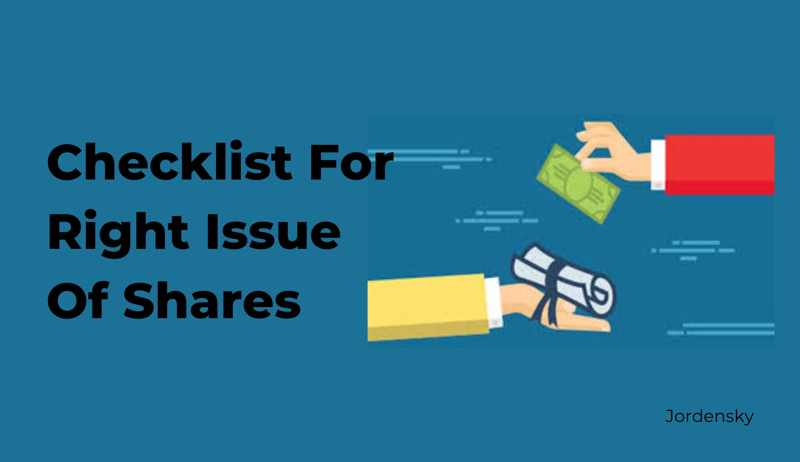 Checklist for Issuance of Right Shares as per Companies Act - Jordensky ...