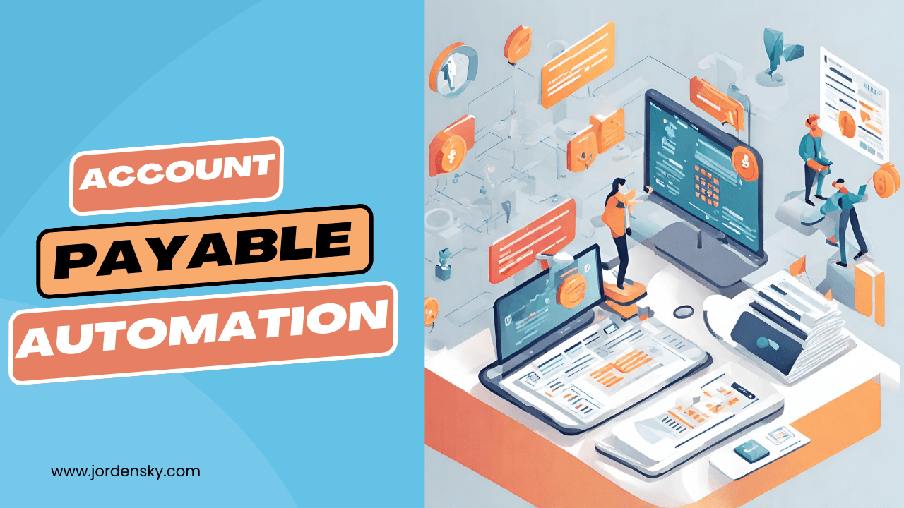 Account Payable Automation Unveiled for Financial Wizards 💸 | Jordensky