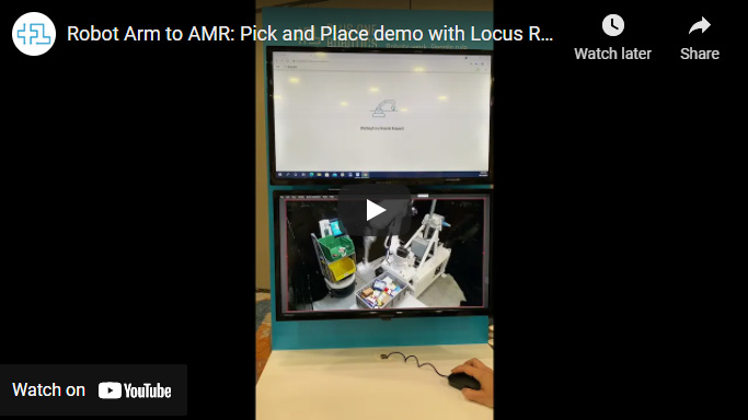 Robot Arm to AMR: Pick and Place demo with Locus Robotics | Videos | Plus One Robotics