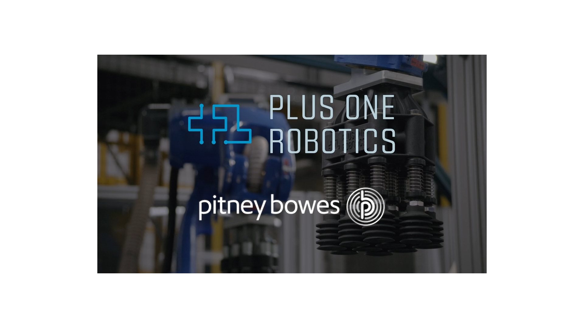 Customer Case Study: Pitney Bowes BWI | Videos | Plus One Robotics