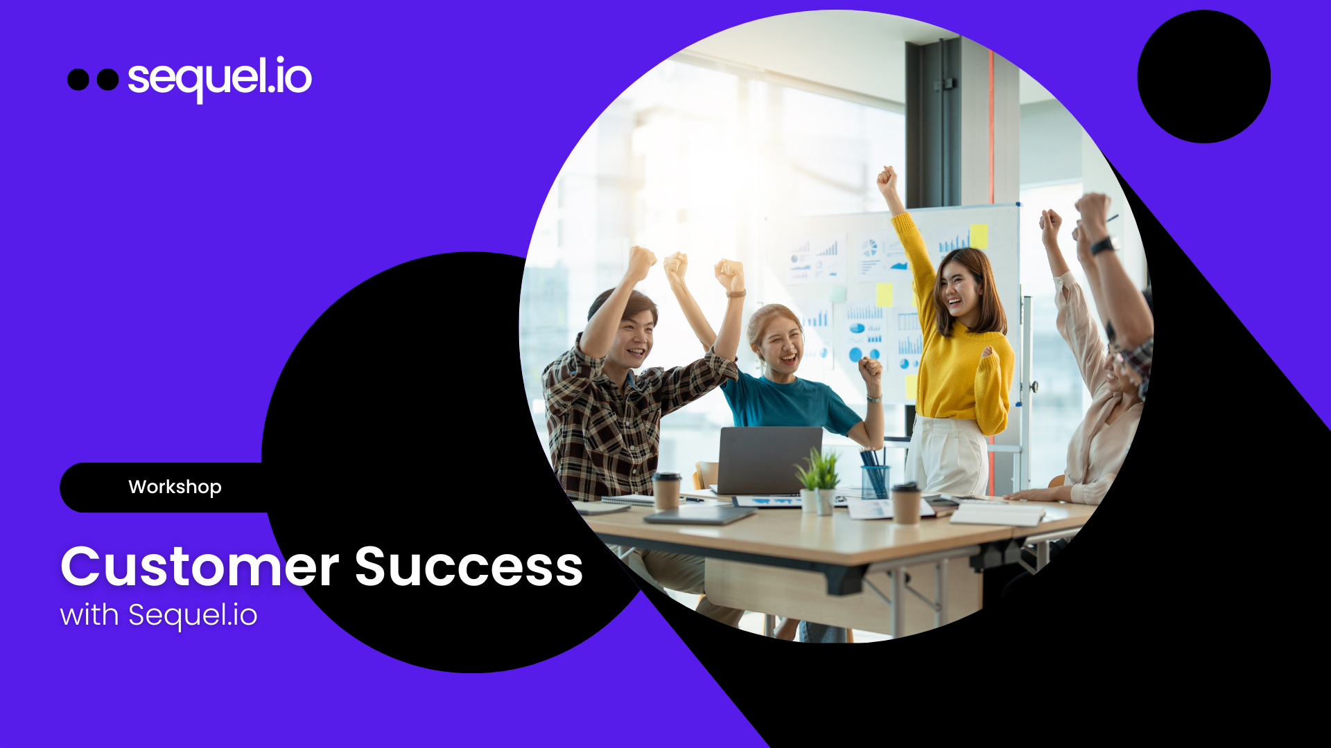 Customer Success with Sequel.io