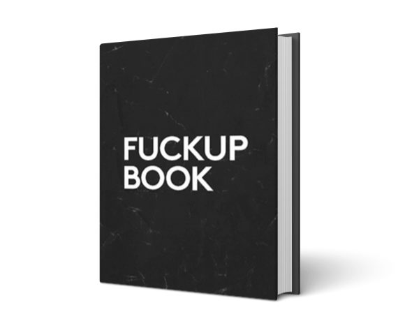 Fuckup Book |||| Fuckup Nights