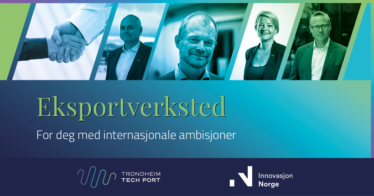 Eksportverksted Kick-Off! — Trondheim Tech Port