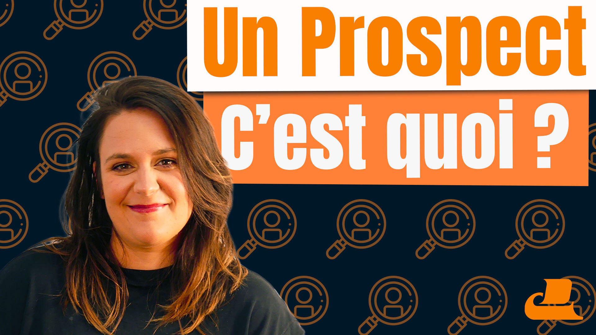 Qu'est-ce qu'un prospect