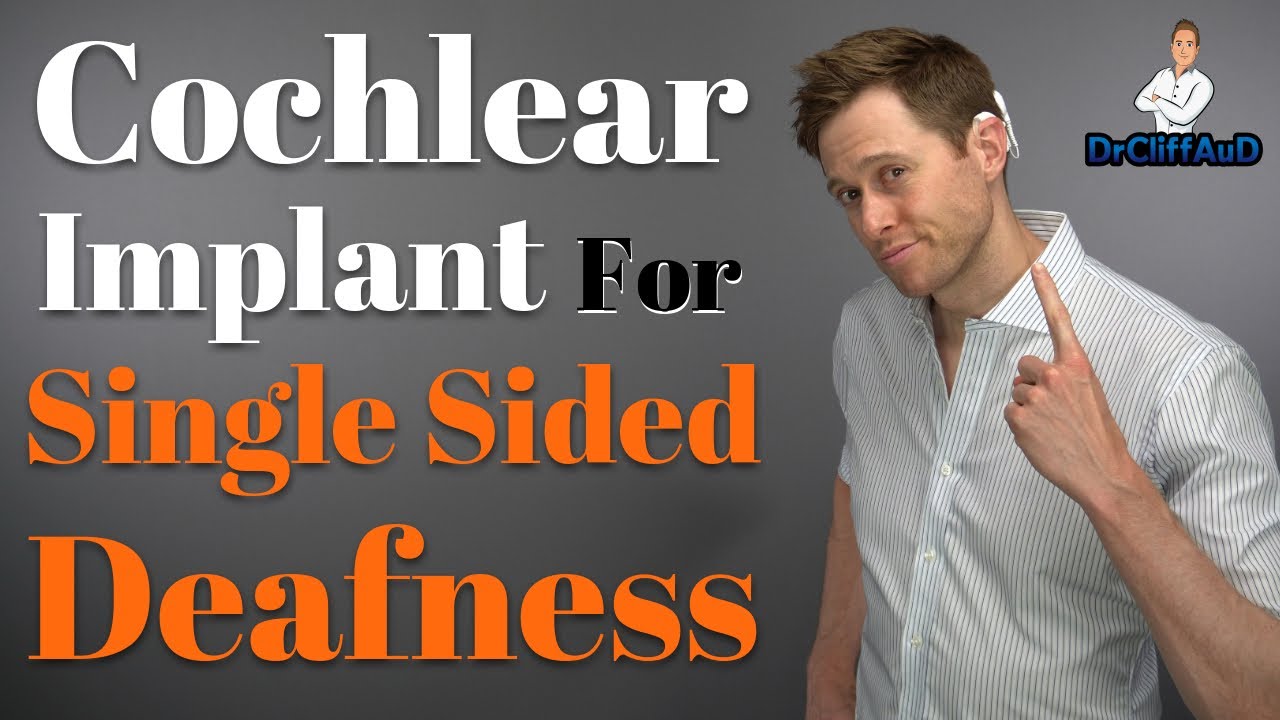 Cochlear Implants for Single Sided Deafness & Asymmetrical Hearing Loss ...